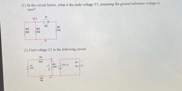 (1) In the circuit below, what is the node voltage | Chegg.com