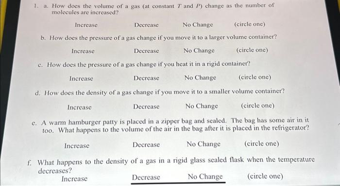 Solved 1. a. How does the volume of a gas (at constant T and | Chegg.com