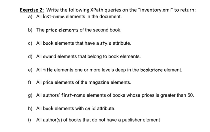Solved Exercise 2 Write The Following Xpath Queries On The
