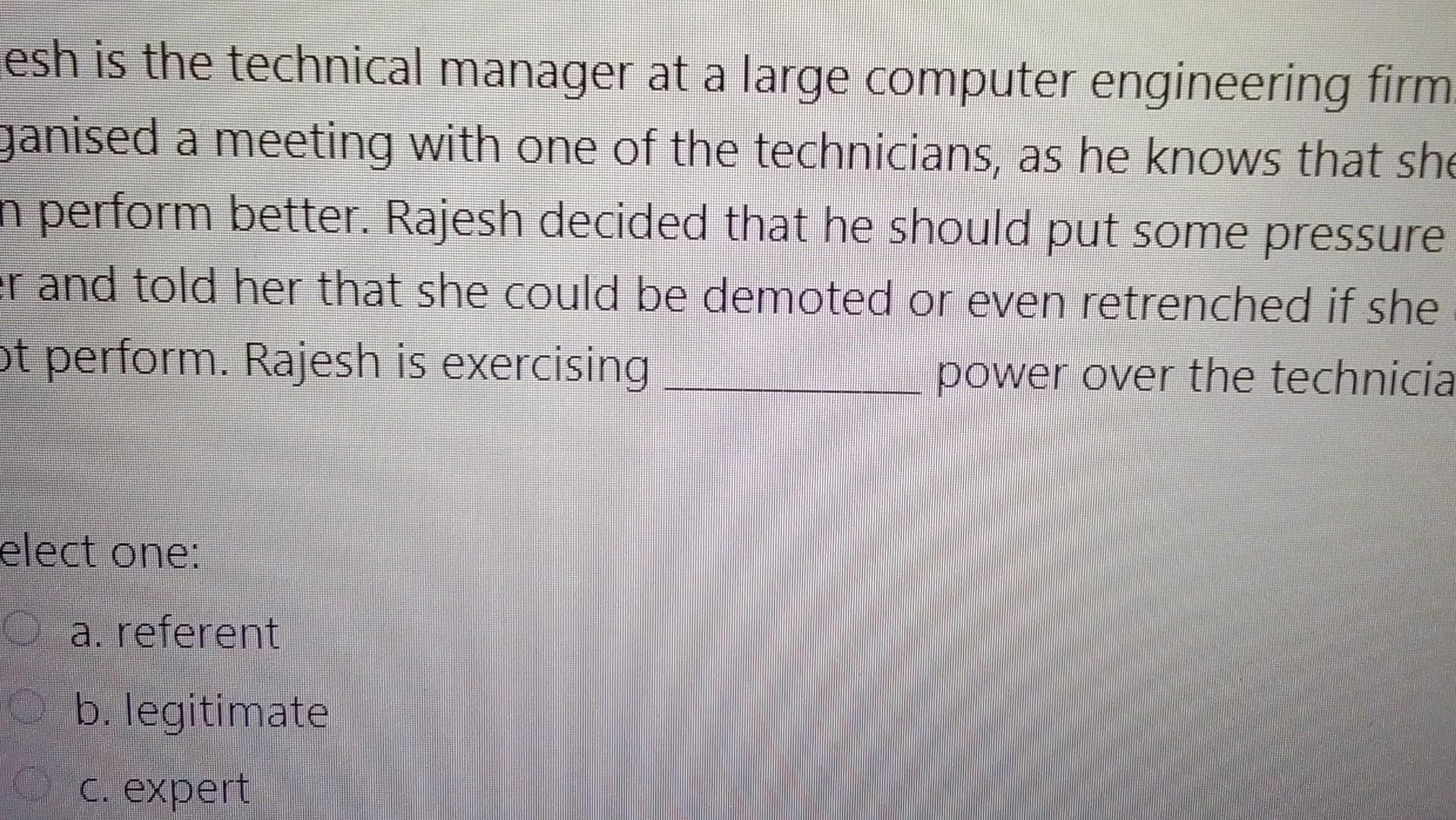 Solved esh is the technical manager at a large computer | Chegg.com