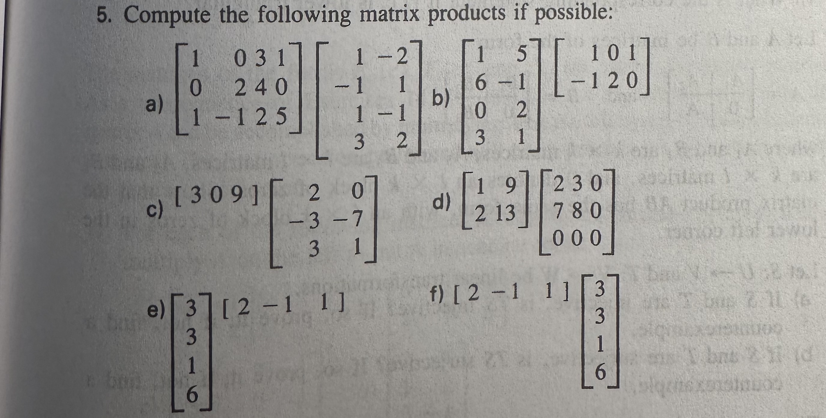Solved Compute the following matrix products if | Chegg.com