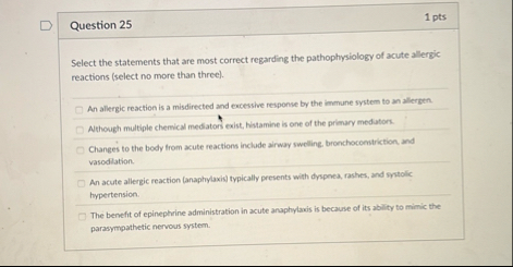 Solved Question 251 ﻿ptsSelect the statements that are most | Chegg.com