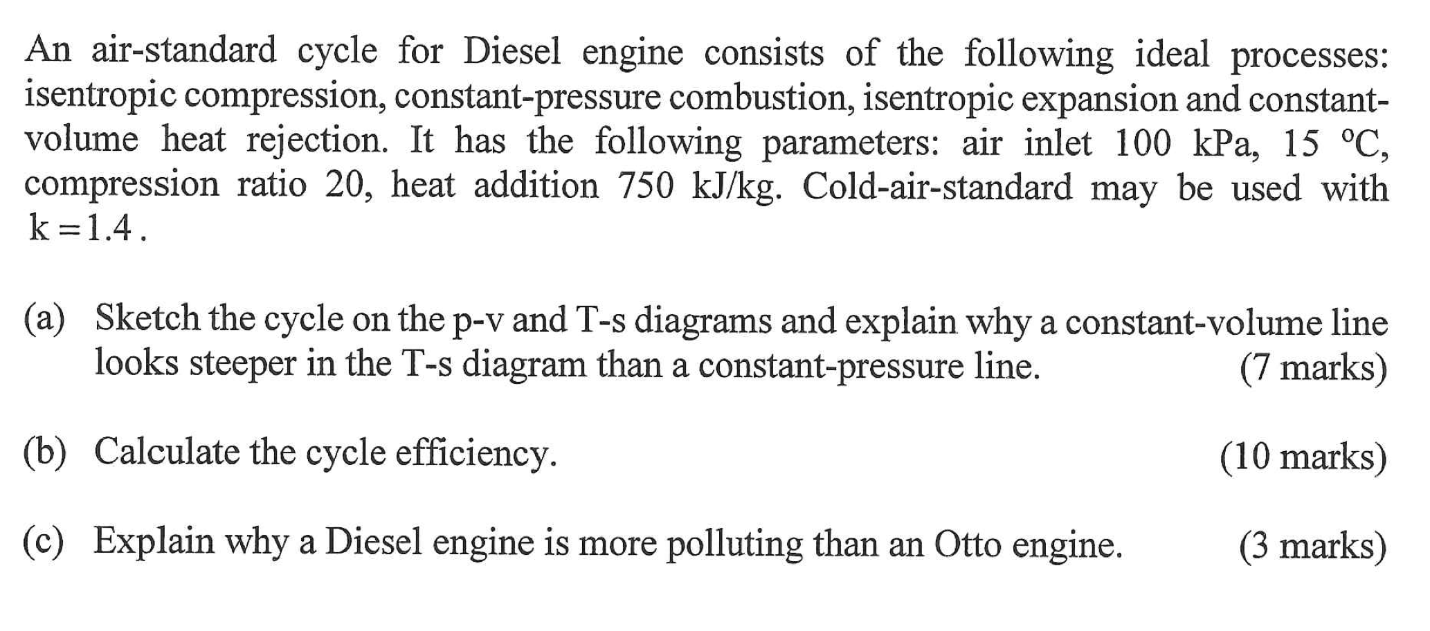 Solved An air-standard cycle for Diesel engine consists of | Chegg.com