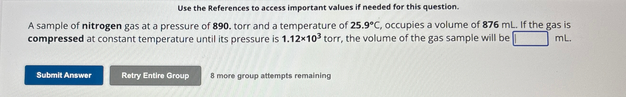 Solved A sample of nitrogen gas at a pressure of 890 . ﻿torr | Chegg.com