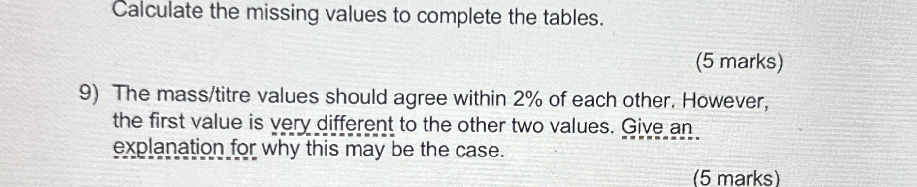 Solved The mass/titre values should agree within 2% ﻿of each | Chegg.com