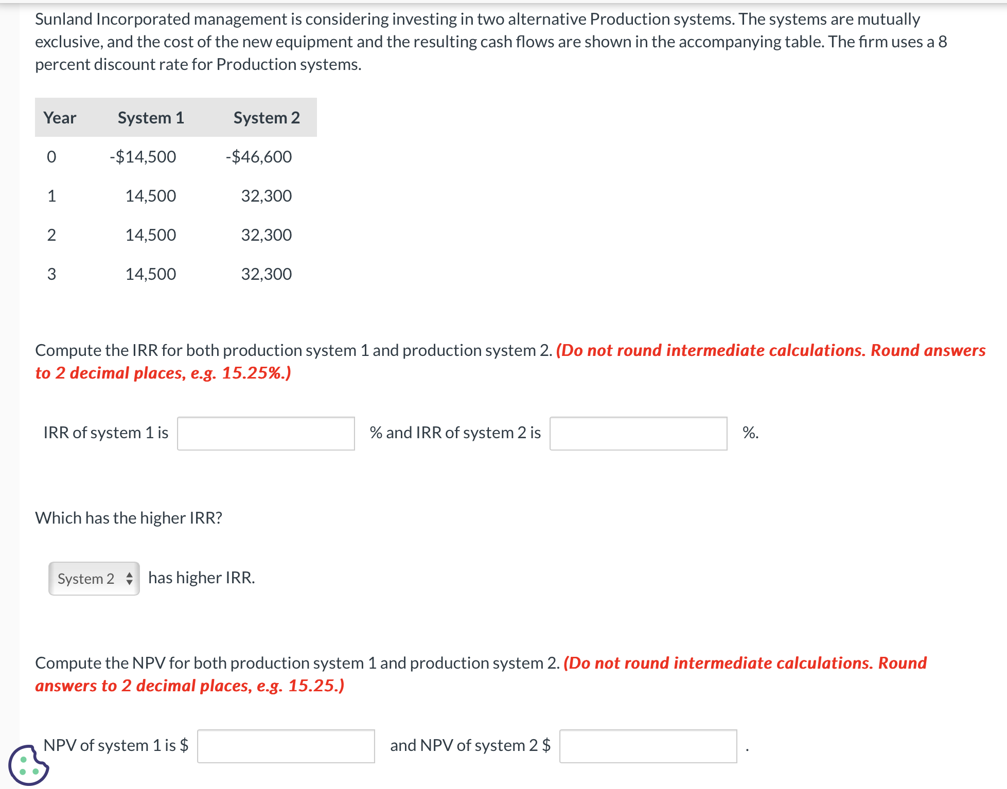 Solved Compute the NPV for both production system 1 ﻿and | Chegg.com