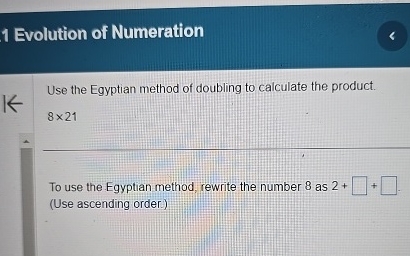 1 ﻿Evolution of NumerationUse the Egyptian method of | Chegg.com
