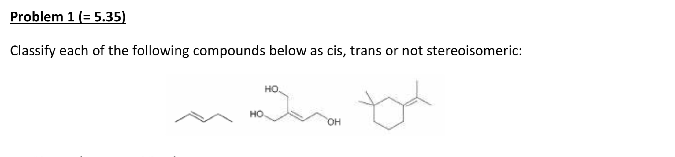 Problem 1(=5.35)Classify each of the following | Chegg.com