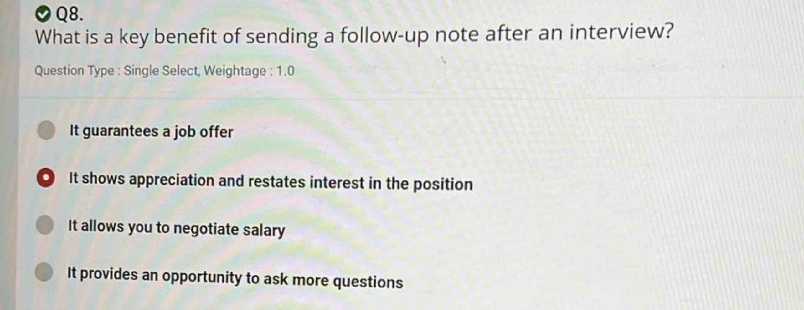 Solved Q8. ﻿What is a key benefit of sending a follow-up | Chegg.com