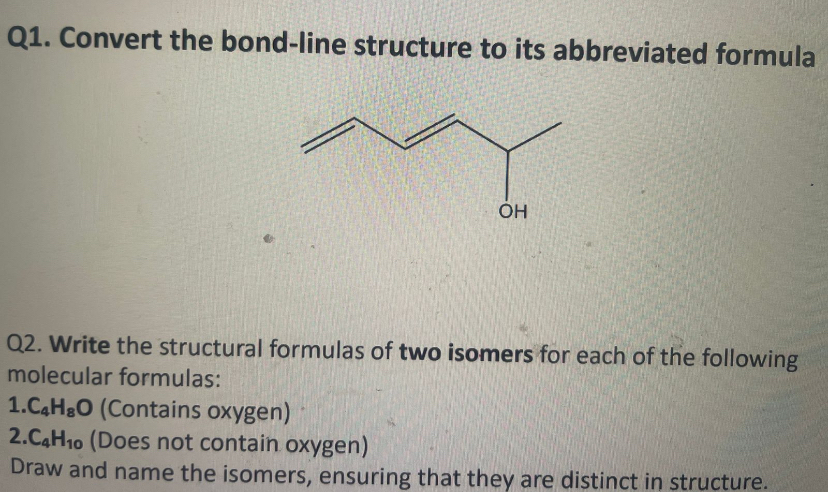 Q1. ﻿Convert the bond-line structure to its | Chegg.com