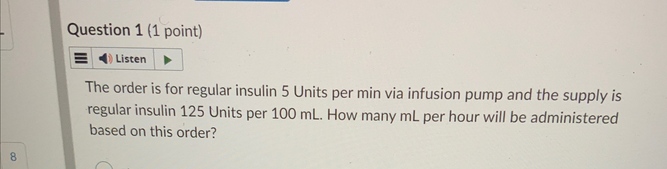 Solved Question 1 (1 ﻿point)The order is for regular insulin | Chegg.com