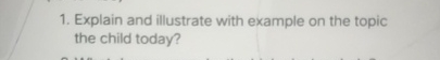 Solved Explain and illustrate with example on the topic the | Chegg.com