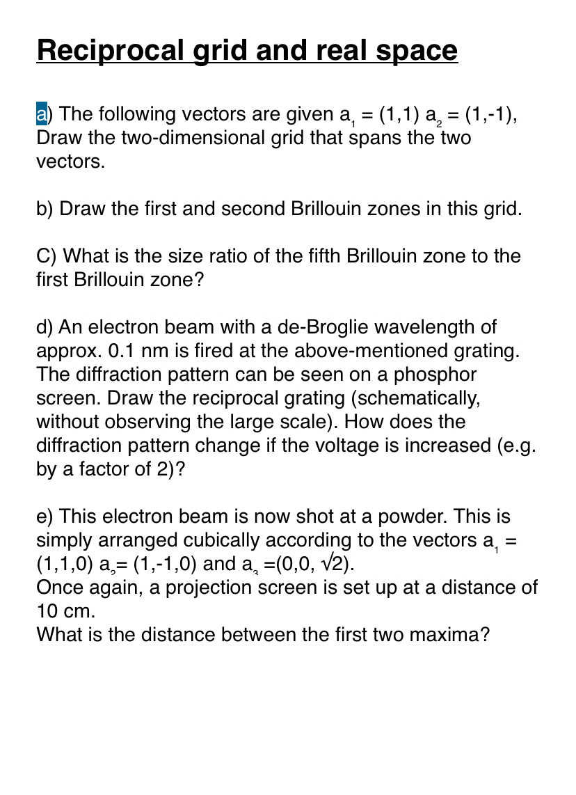 Solved Reciprocal grid and real spacea) ﻿The following | Chegg.com