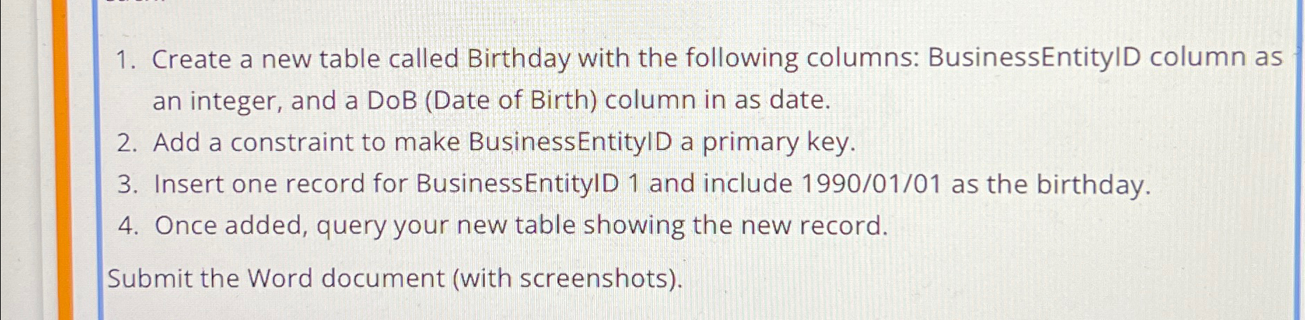 Create a new table called Birthday with the following | Chegg.com