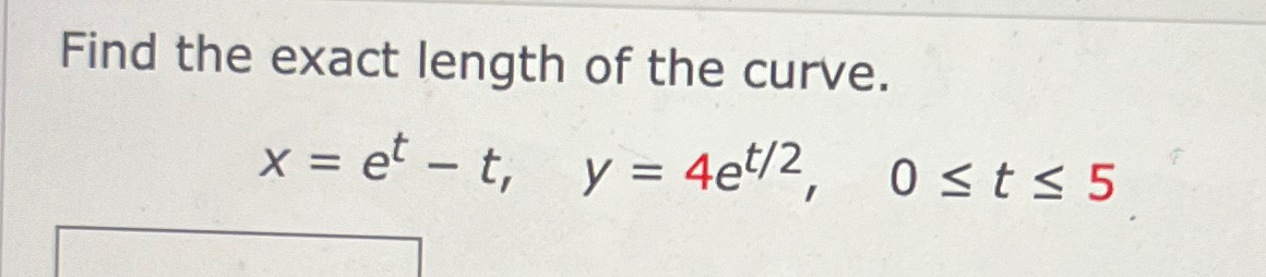 Solved Find the exact length of the curve. | Chegg.com