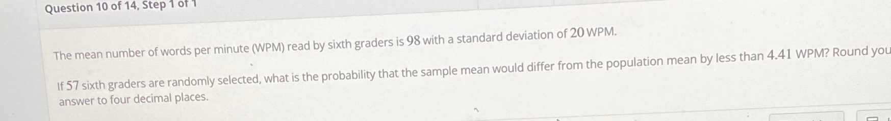 Solved The mean number of words per minute (WPM) ﻿read by | Chegg.com