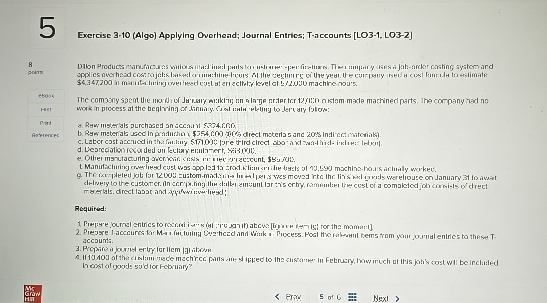 Exercise 3-10 (Algo) ﻿Applying Overhead; Journal | Chegg.com