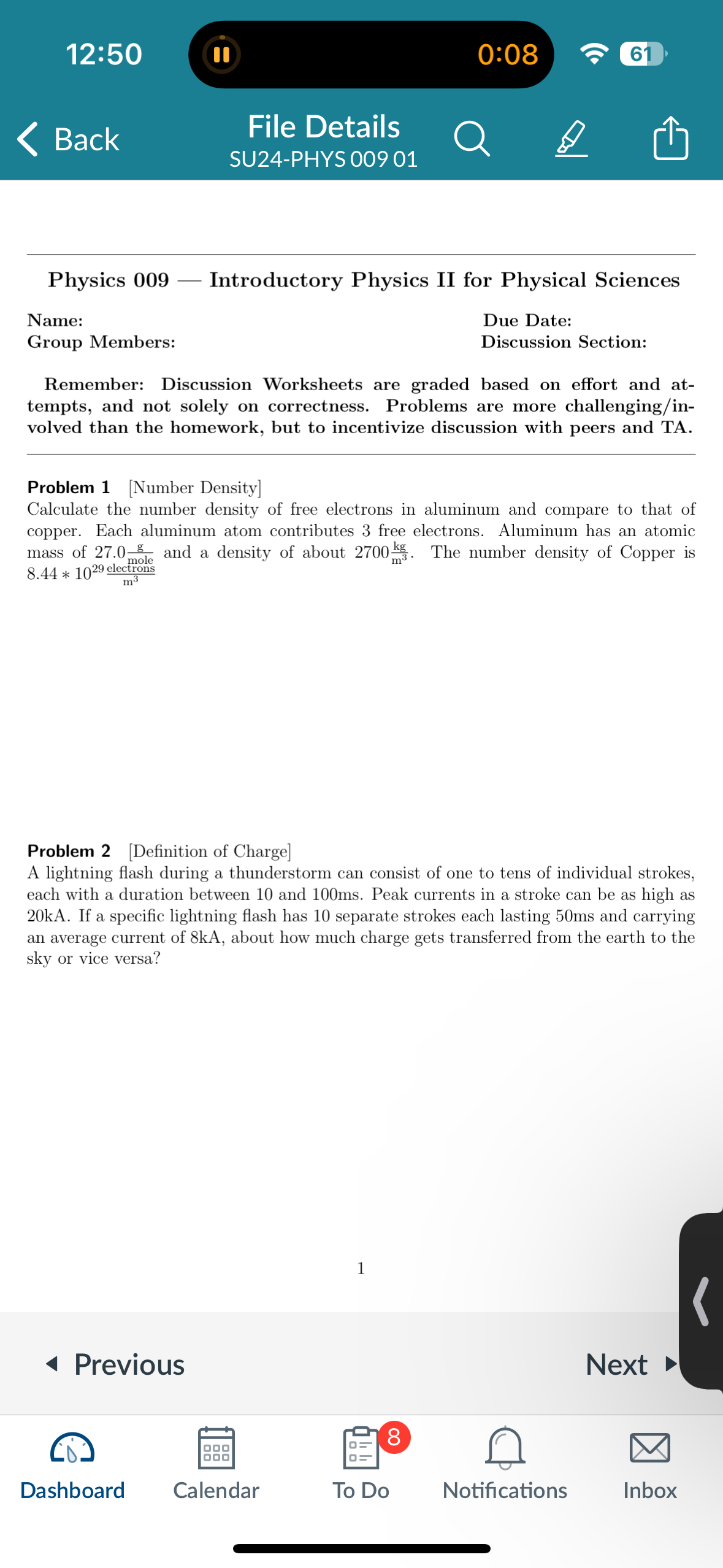 Solved Name: Group Members: Due Date: Discussion Section: | Chegg.com