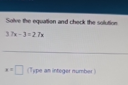 Solved Solve the equation and check the | Chegg.com