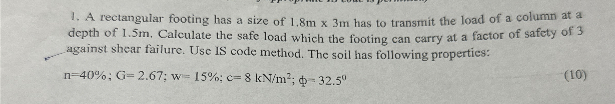 Solved A rectangular footing has a size of 1.8m×3m ﻿has to | Chegg.com
