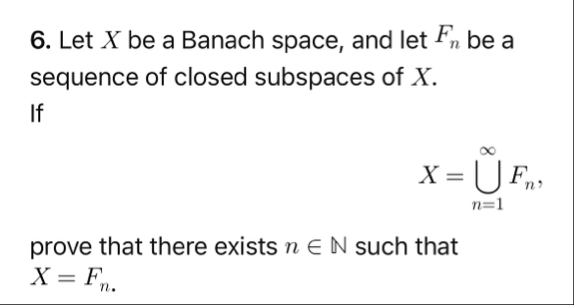 Solved Let x ﻿be a Banach space, and let Fn ﻿be a sequence | Chegg.com