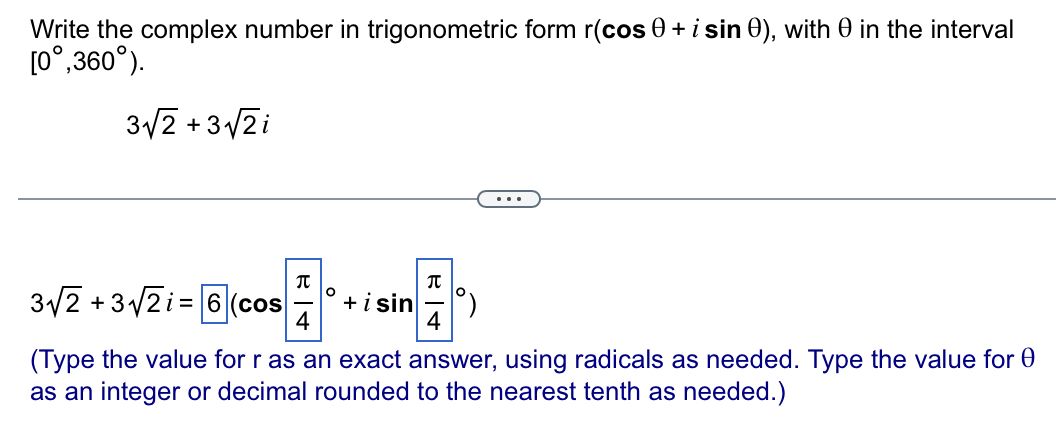 Solved code class="asciimath">3\sqrt(2)+3\sqrt(2)i | Chegg.com