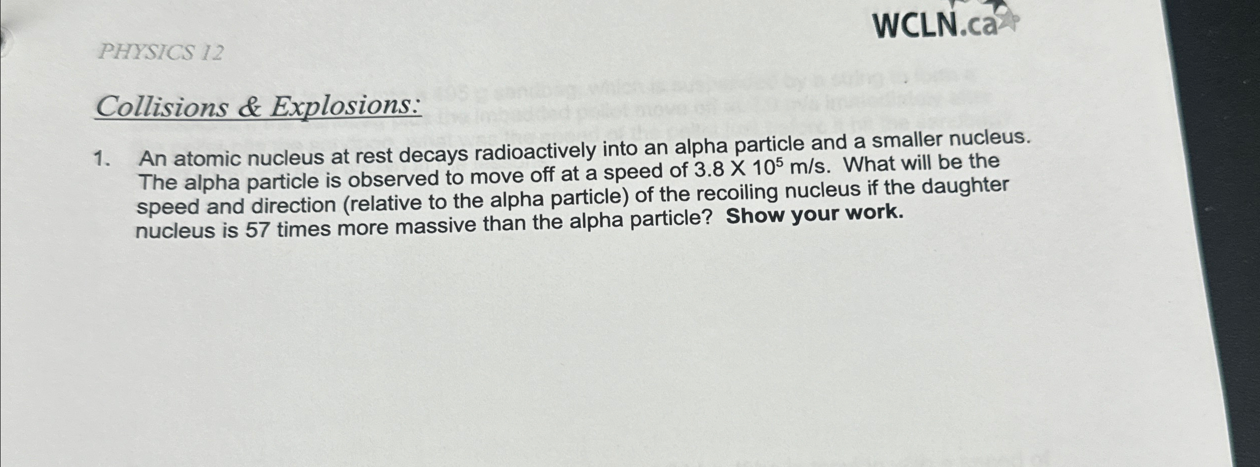Solved WCLN.ca PHYSICS 12 ﻿Collisions & Explosions: An | Chegg.com