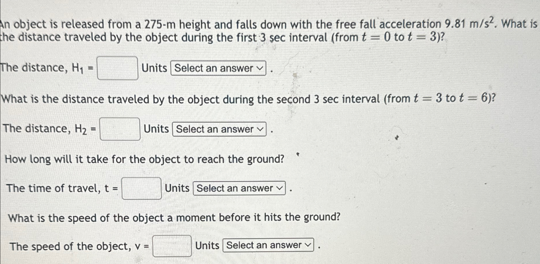 Solved An object is released from a 275-m ﻿height and falls | Chegg.com