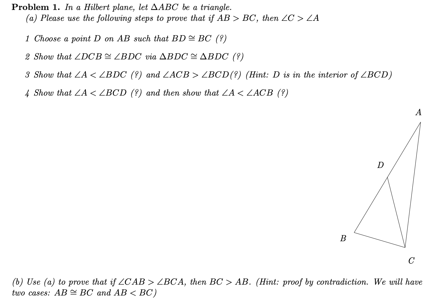 Solved Problem 1. ﻿In a Hilbert plane, let ????ABC ﻿be a | Chegg.com