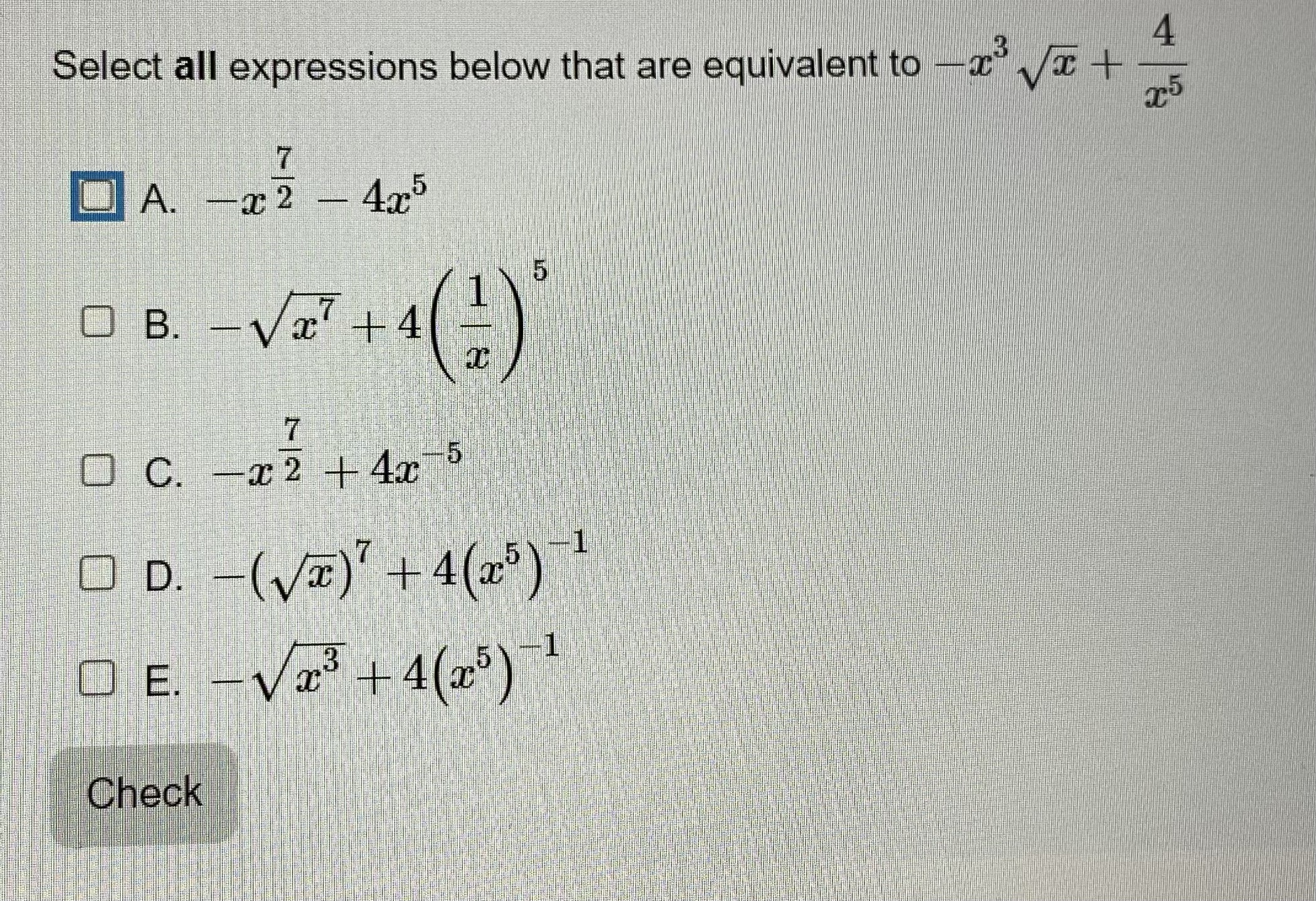Solved Select all expressions below that are equivalent to | Chegg.com