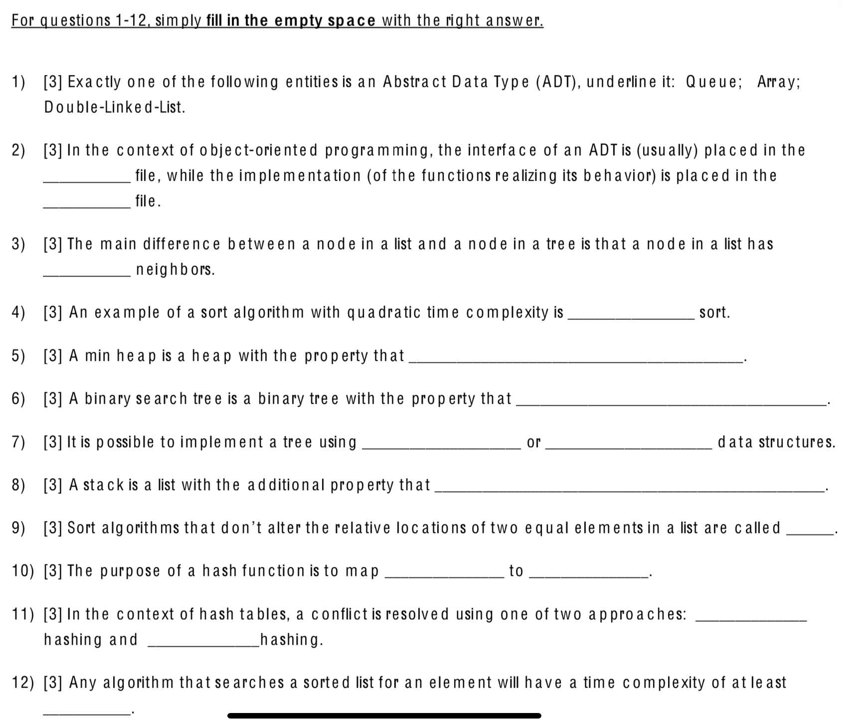 Solved For questions 1-12, ﻿simply fill in the empty space | Chegg.com
