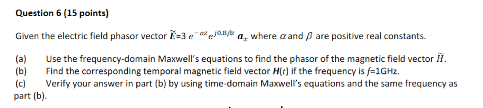 Solved Question 6 (15 ﻿points)Given the electric field | Chegg.com