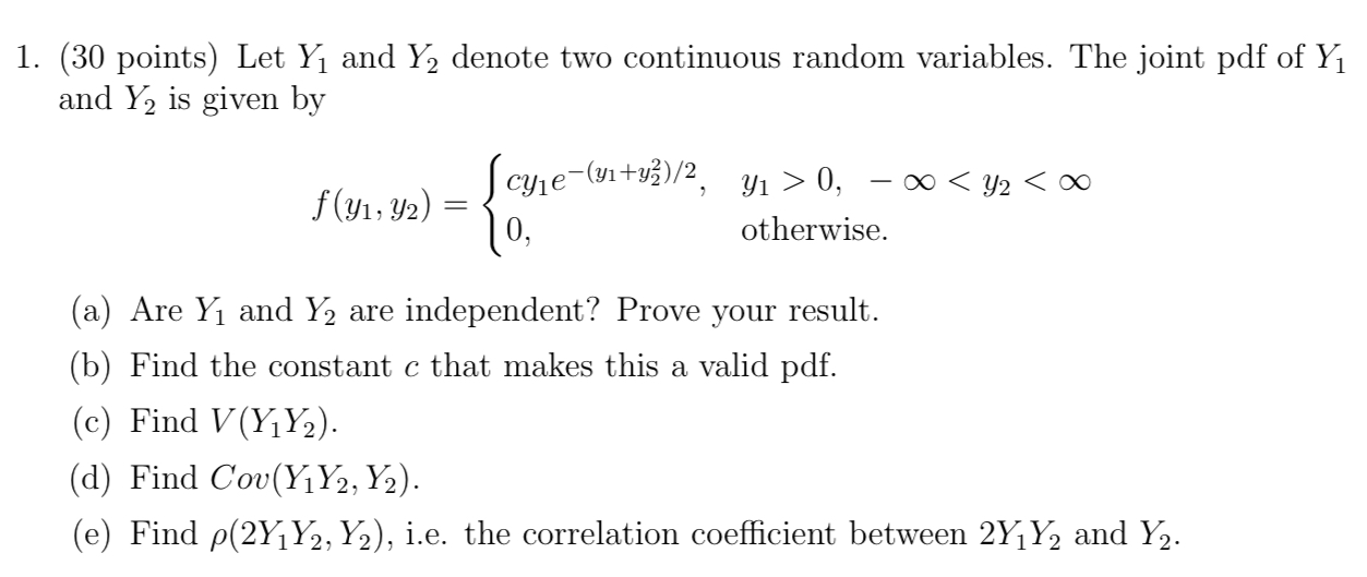 Solved (30 ﻿points) ﻿Let Y1 ﻿and Y2 ﻿denote two continuous | Chegg.com
