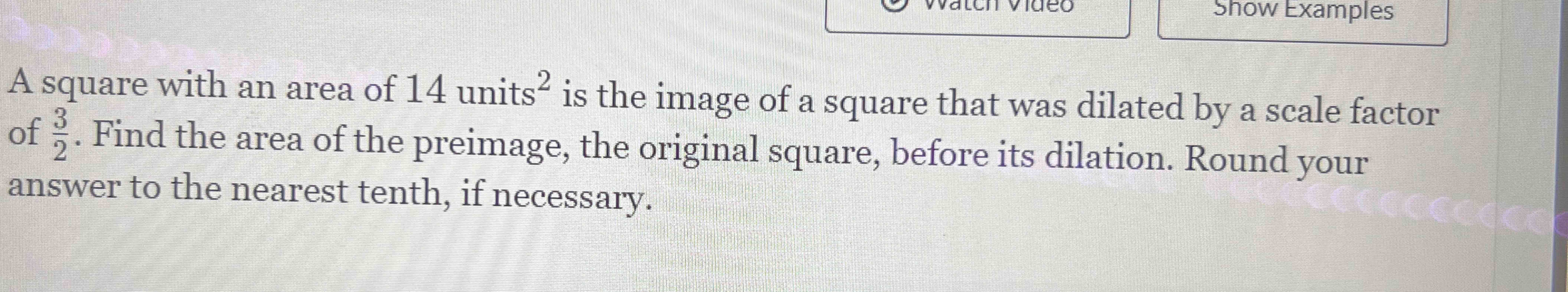 Solved A square with an area of 14 ﻿units2 ﻿is the image of | Chegg.com