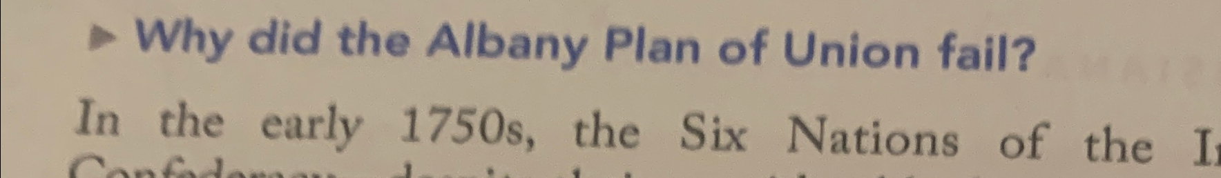 Solved Why did the Albany Plan of Union fail?In the early | Chegg.com