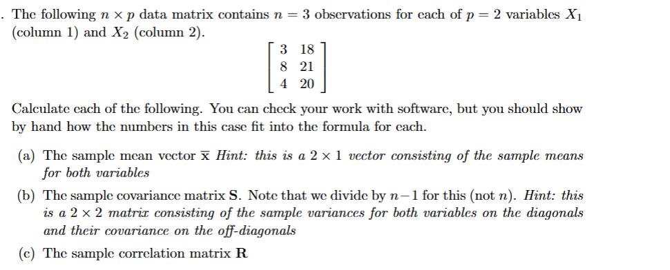 Solved The following n\times p data matrix contains n=3 | Chegg.com