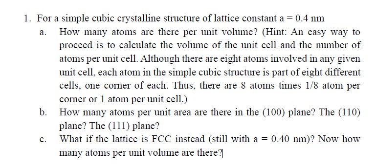 Solved For a simple cubic crystalline structure of lattice | Chegg.com