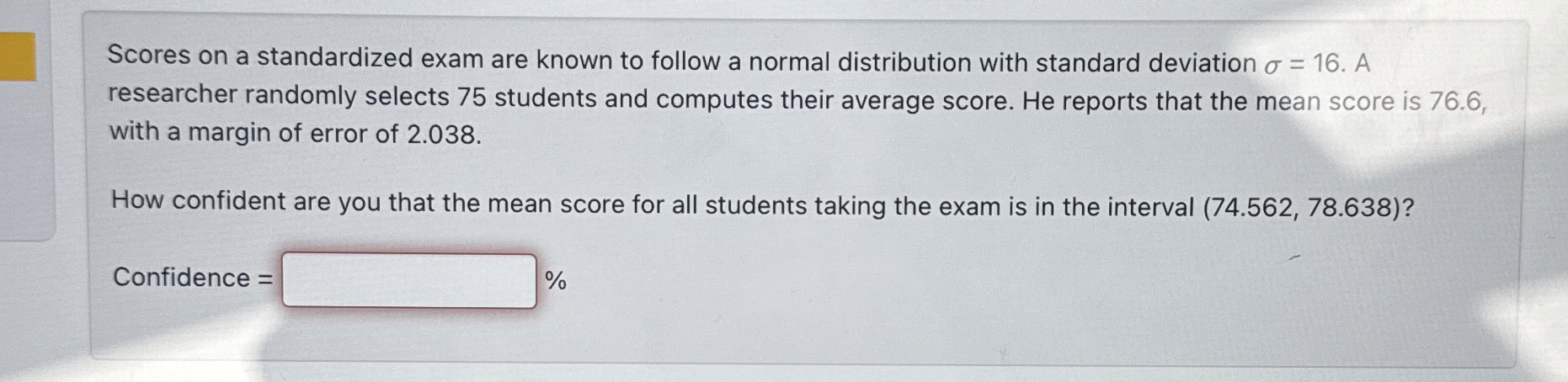 Solved Scores on a standardized exam are known to follow a | Chegg.com