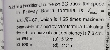 Solved Q. 21 ﻿In a transitional curve on BG track, the speed | Chegg.com