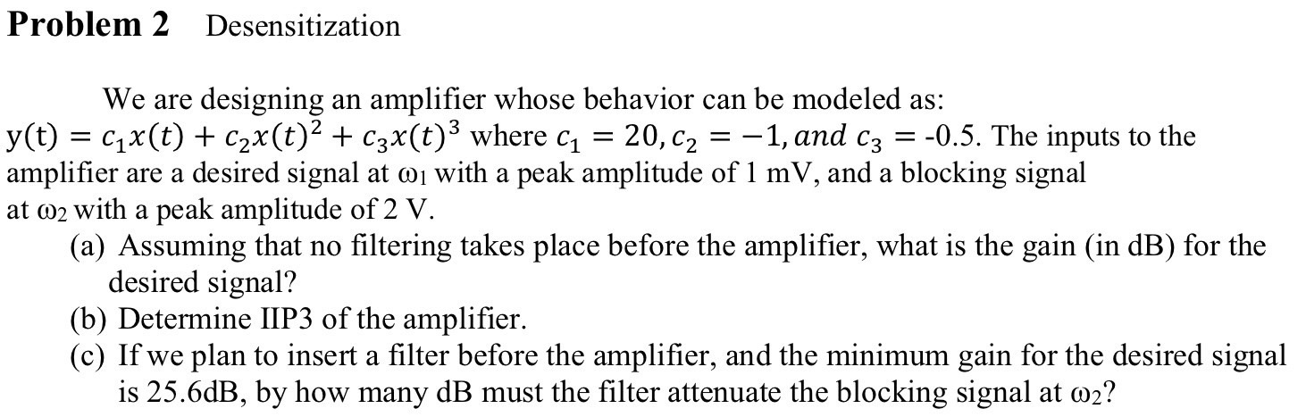 Solved (b) ﻿Determine IIP3 ﻿of the amplifier.Please help me | Chegg.com