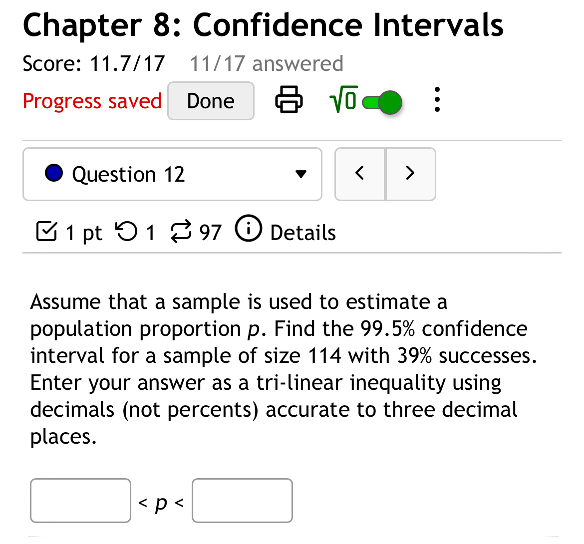 Solved Chapter 8: Confidence IntervalsScore: 11.7/17 11/17 | Chegg.com