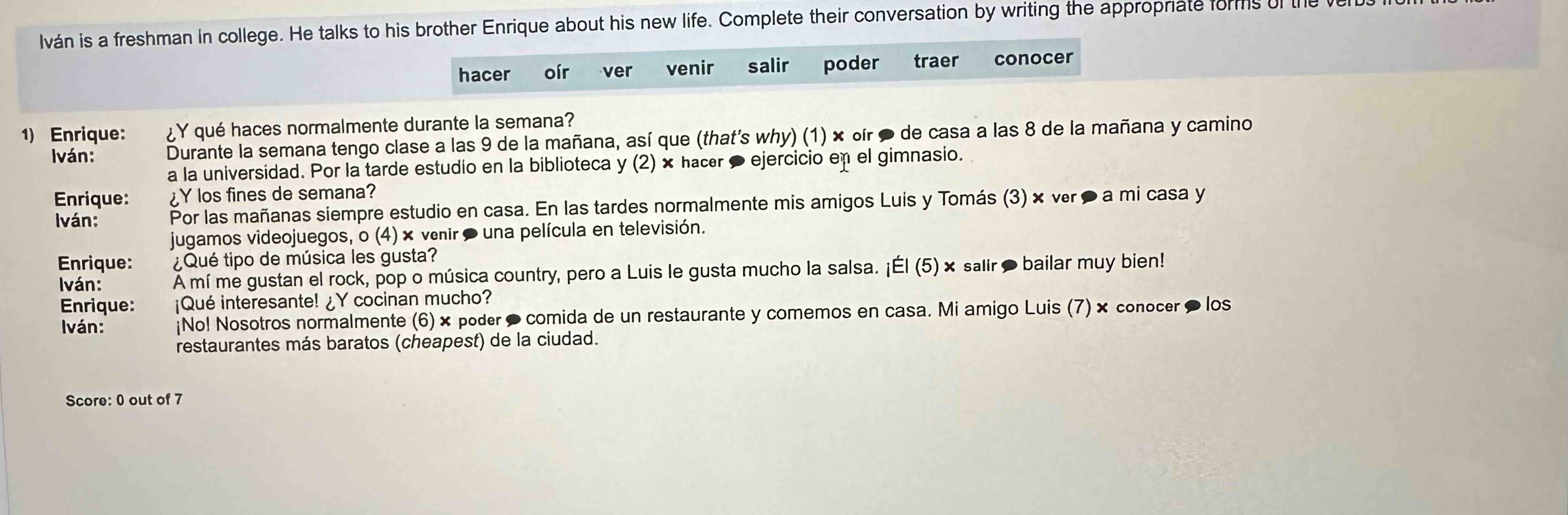 Iván is a freshman in college. He talks to his | Chegg.com