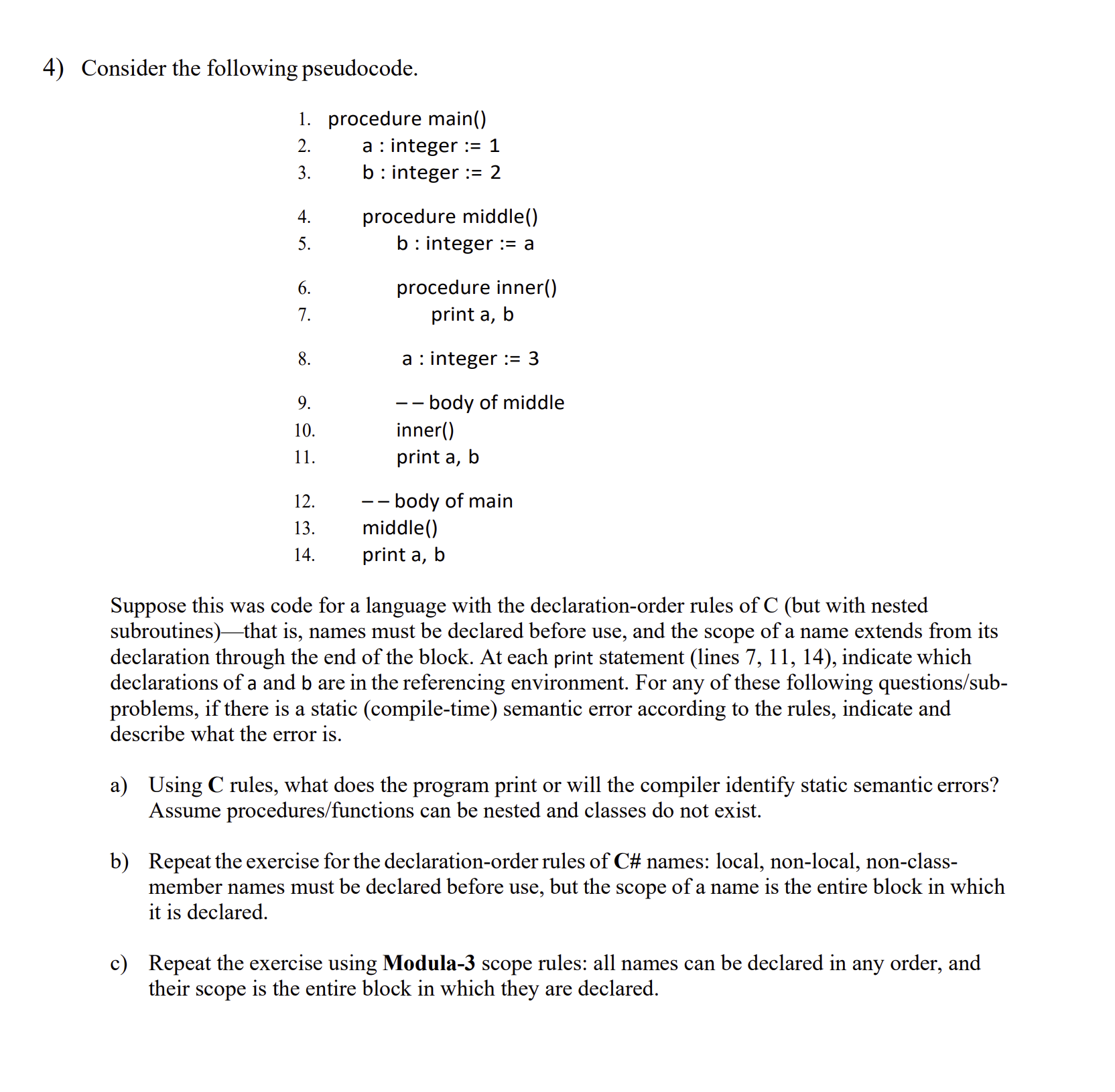Solved Consider The Following Pseudocode Suppose This Was