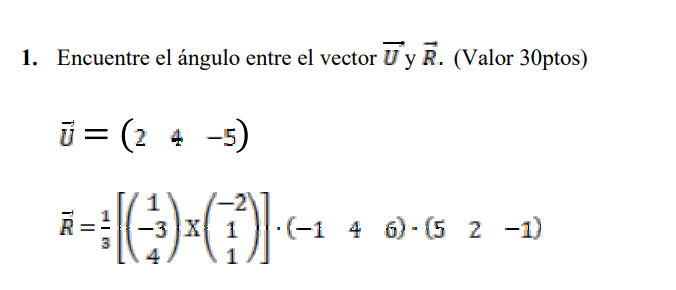Solved Encuentre el ángulo ﻿entre el ﻿vector vec(U) y | Chegg.com
