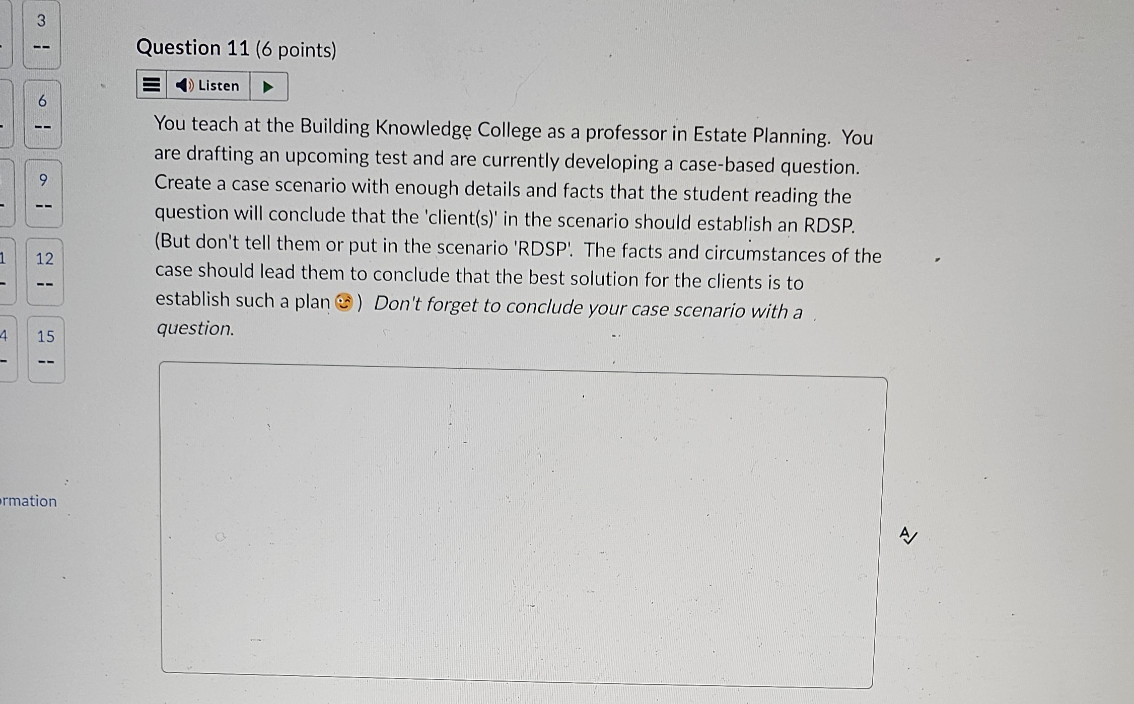 Solved 3Question 11 (6 ﻿points)6You teach at the Building | Chegg.com