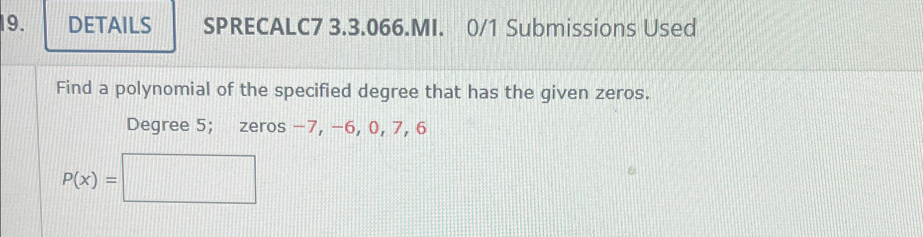 Solved SPRECALC7 3.3.066.MI. 0/1 ﻿Submissions UsedFind a | Chegg.com