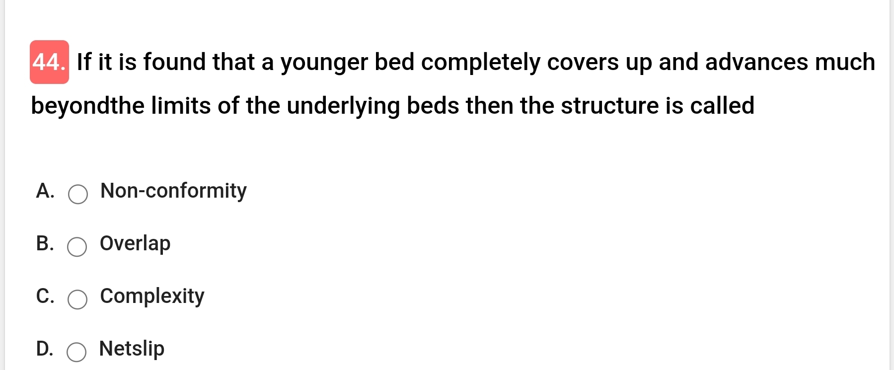 Solved If it is found that a younger bed completely covers | Chegg.com