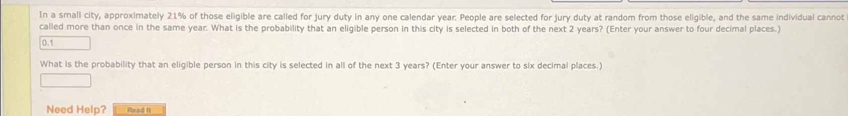 Solved In a small clty, ﻿approximately 21% ﻿of those | Chegg.com