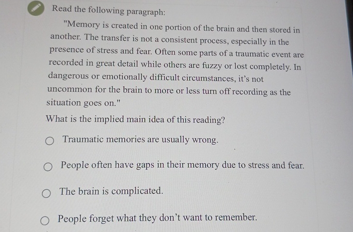 Solved Read the following paragraph: "Memory is created in | Chegg.com