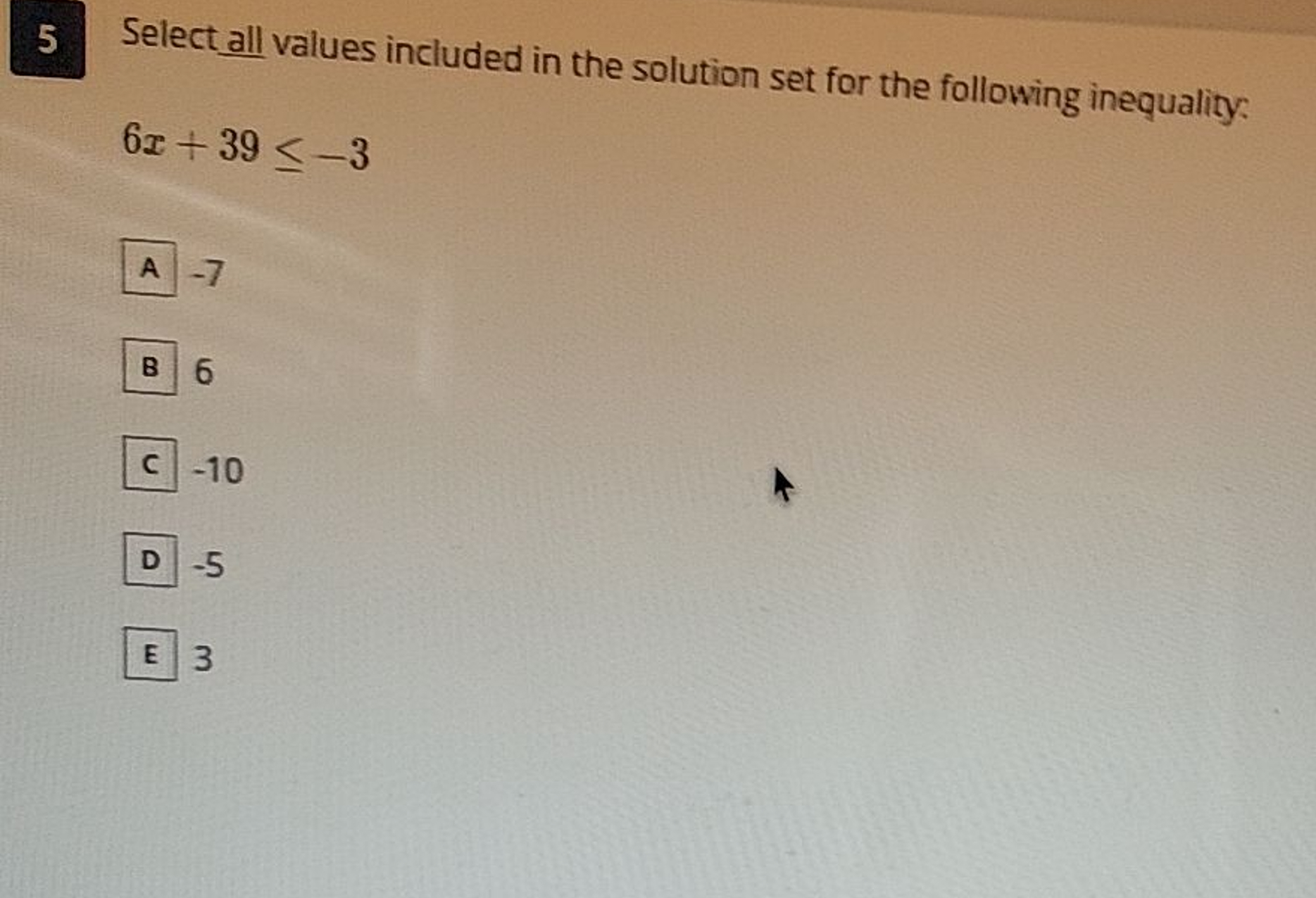 Solved 5 ﻿Select all values included in the solution set for | Chegg.com